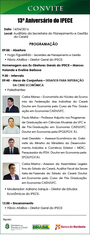 IPECE comemora 13º aniversário – Programa de Pós-Graduação em Economia